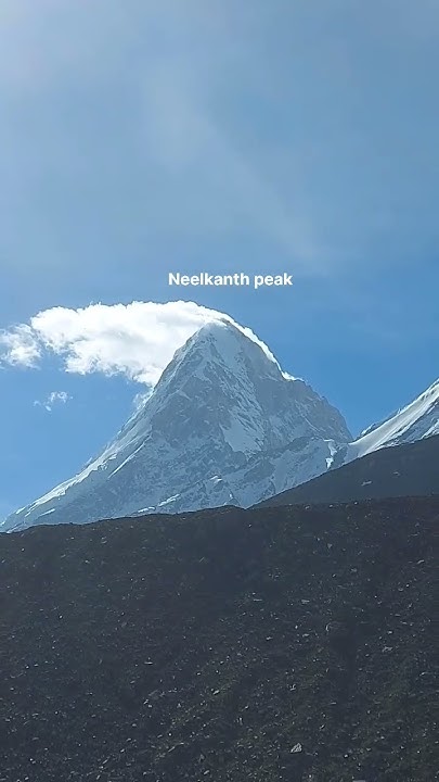 neelkanth peak.. neelkanth mahadev #neelkanth #badrinath #satopanth # ...
