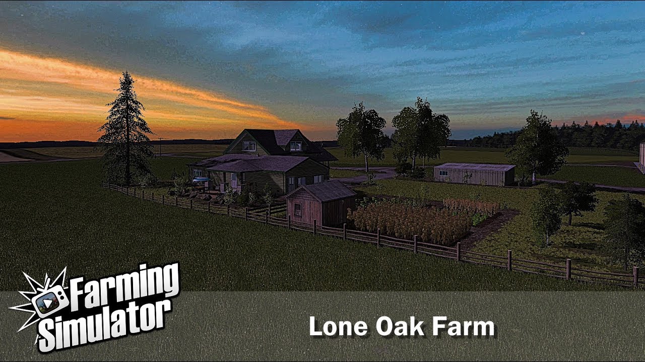 Farming Simulator 17 ¦ Lone Oak farm ¦ EP 06 - YouTube