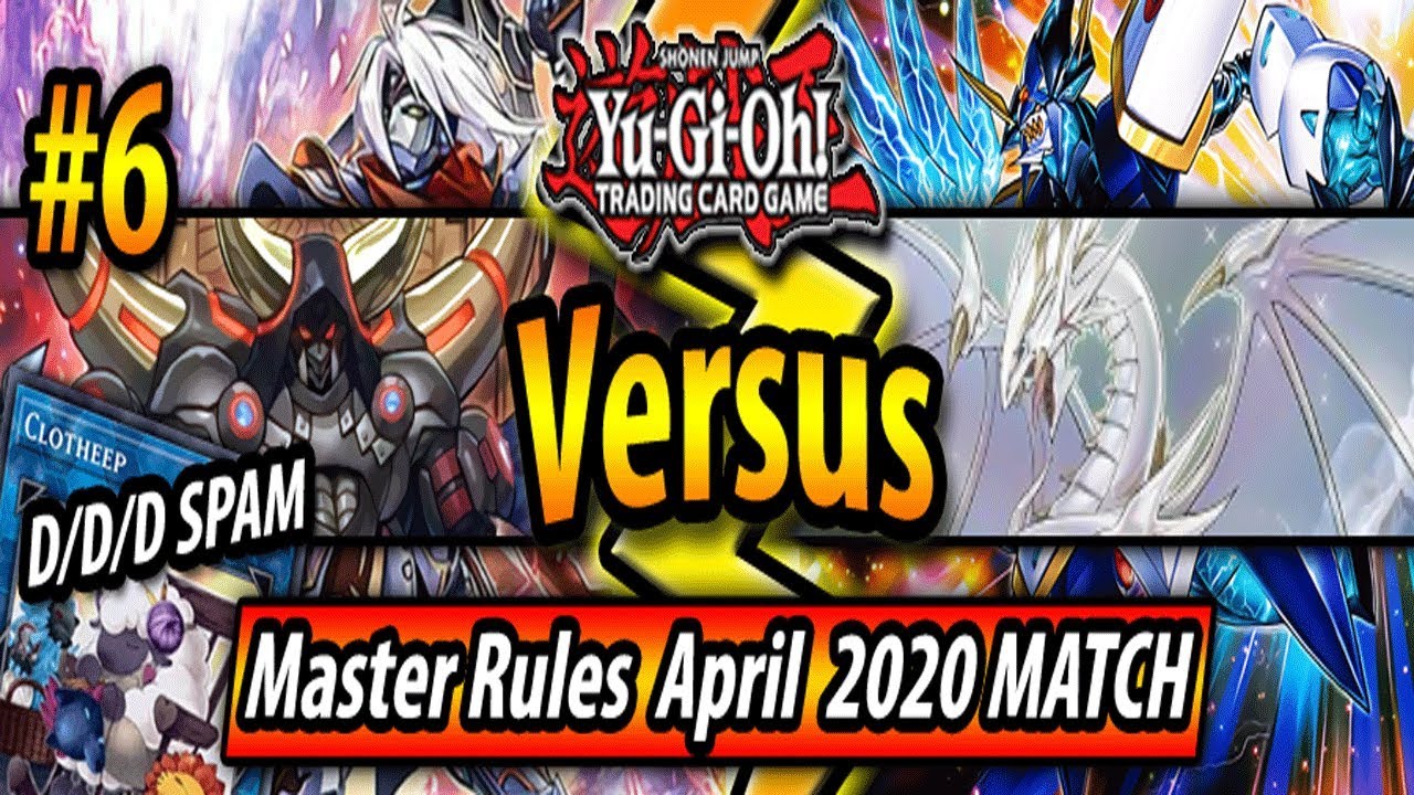 *NEW* Master Rule 2020 MATCH (#6) | D/D/D (IT'S BACK!) VS. Blue-Eyes ...