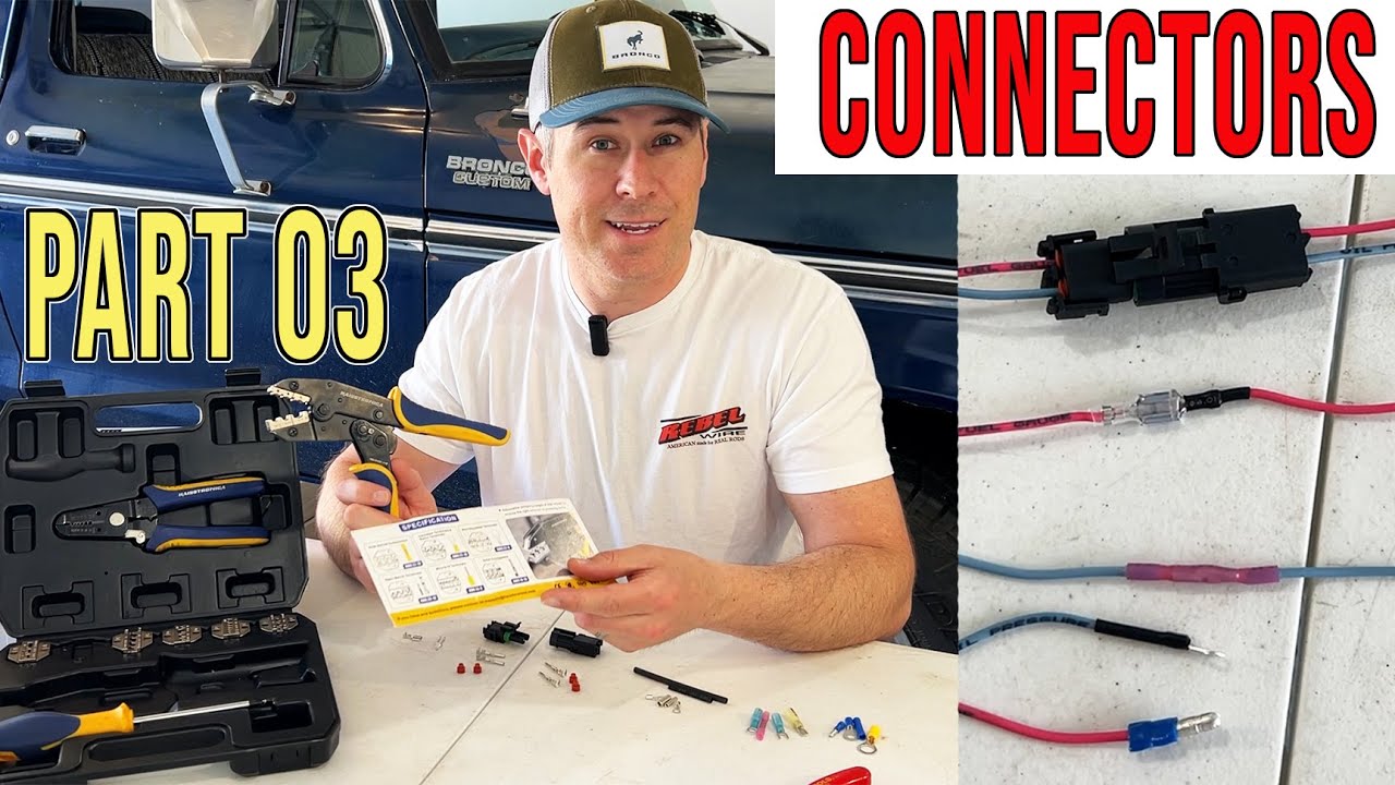 Wiring Harness Connectors & Tools - Rebel Wire Step 03 - YouTube