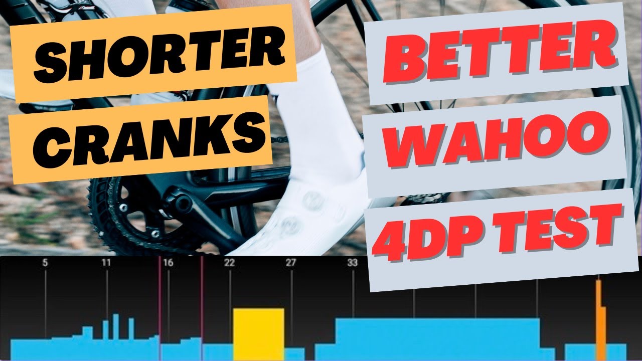 Boost Your Performance: Wahoo 4DP Results Enhanced by Shorter Cranks ...