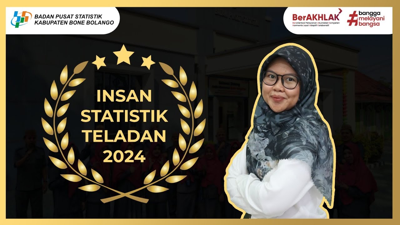 Insan Statistik Teladan 2024 | Desi Lestari Utami | BPS Kabupaten Bone ...