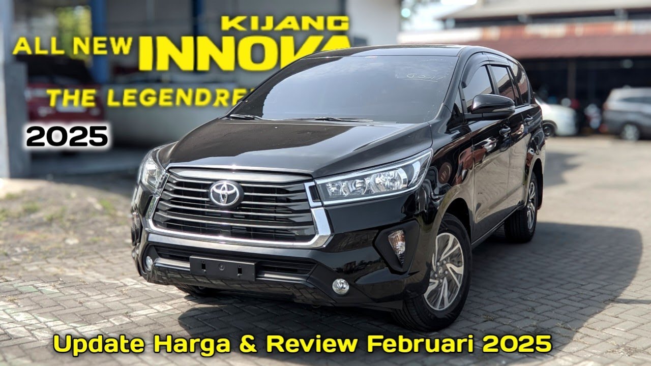 Update Harga Toyota Innova reborn 2025 & Review Februari 2025 - YouTube