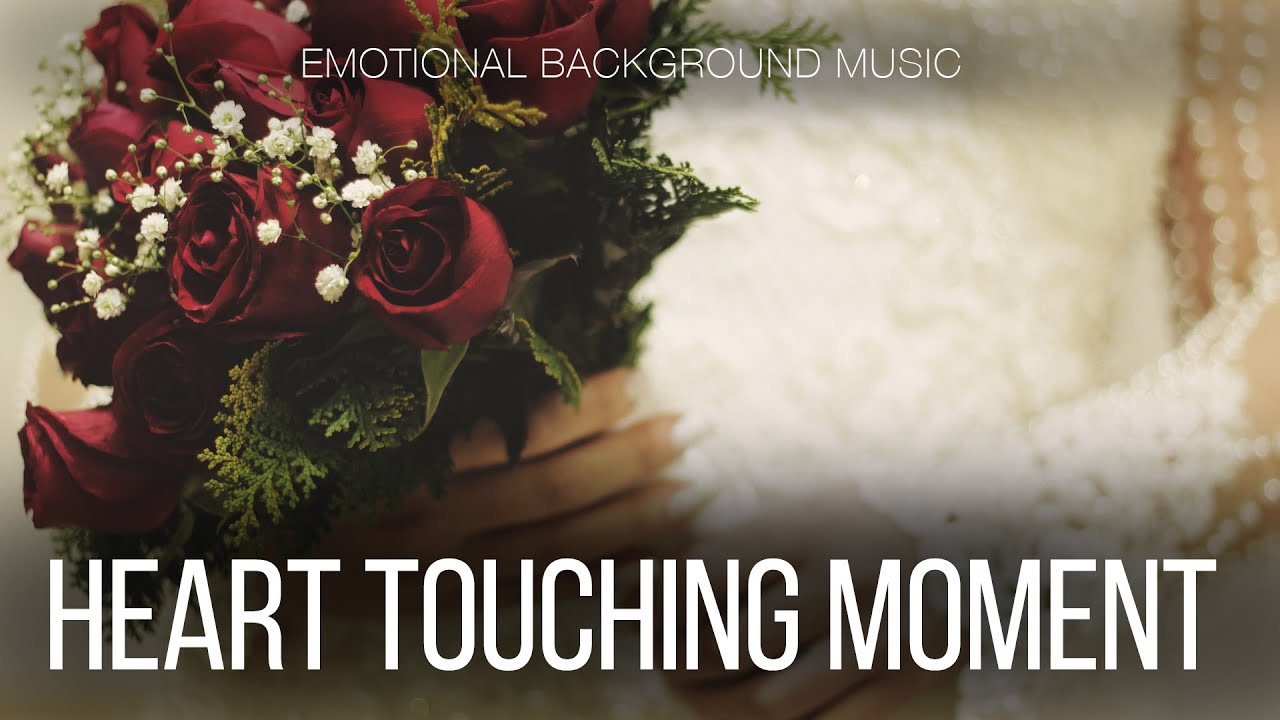 Free Music / Emotional Beautiful Background Music For Videos / Heart ...