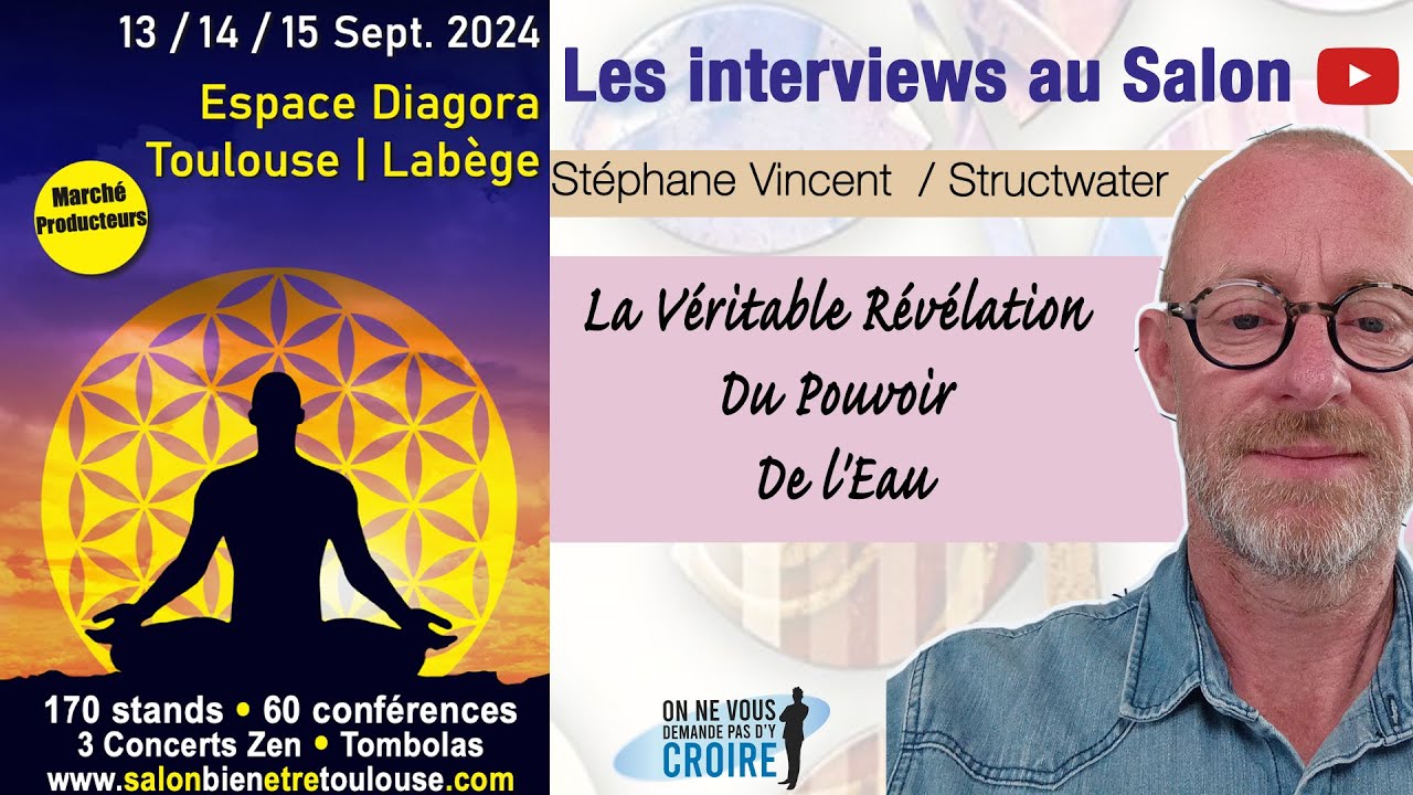 SALON DU BIEN ÊTRE DE TOULOUSE : Stéphane Vincent - La Véritable ...