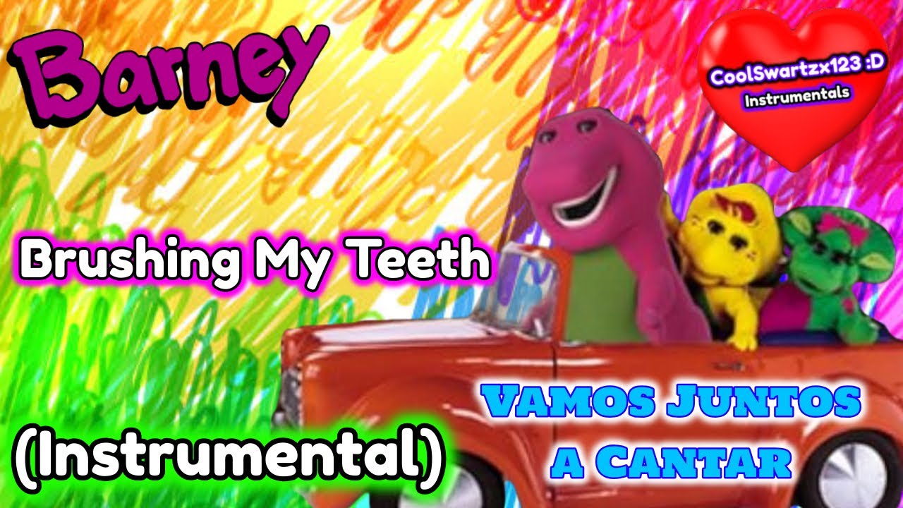 Barney: Brushing My Teeth (Instrumental) - YouTube