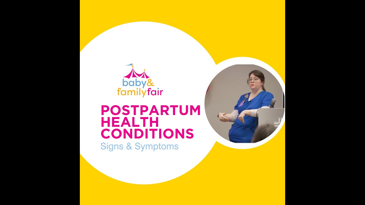 Signs & Symptoms of Postpartum Health Conditions - YouTube