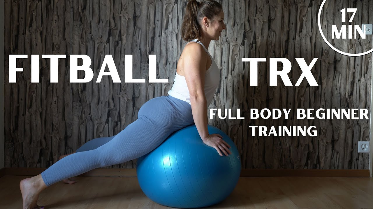 TRX/FITBALL Beginner Workout / Entrenamiento para Principiantes con ...