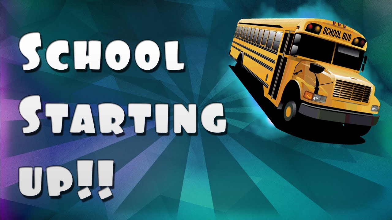 School starting back up - YouTube