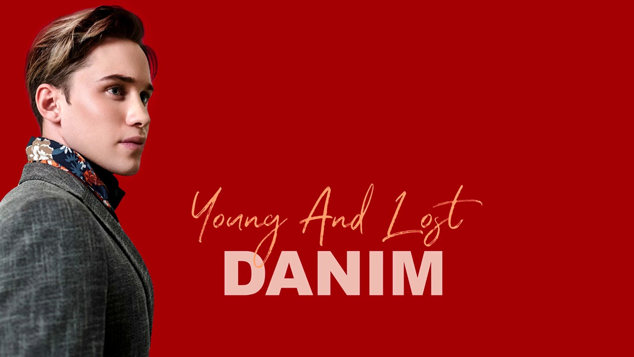 DANIM - Young and Lost (Official Audio) - YouTube