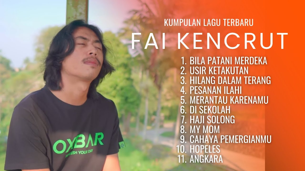 Bila Patani Merdeka - Fai Kencrut | Full Album Terbaru 2024 - YouTube