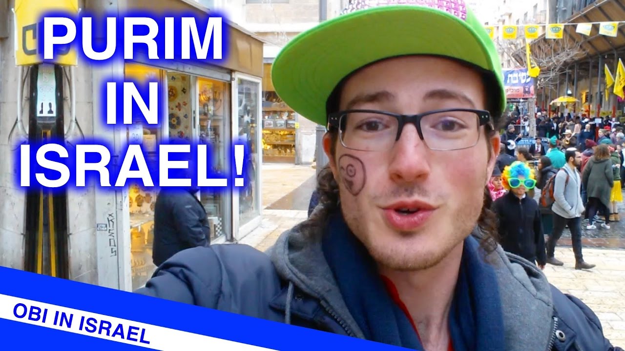 PURIM IN ISRAEL - IT'S CRAZY HERE! - YouTube