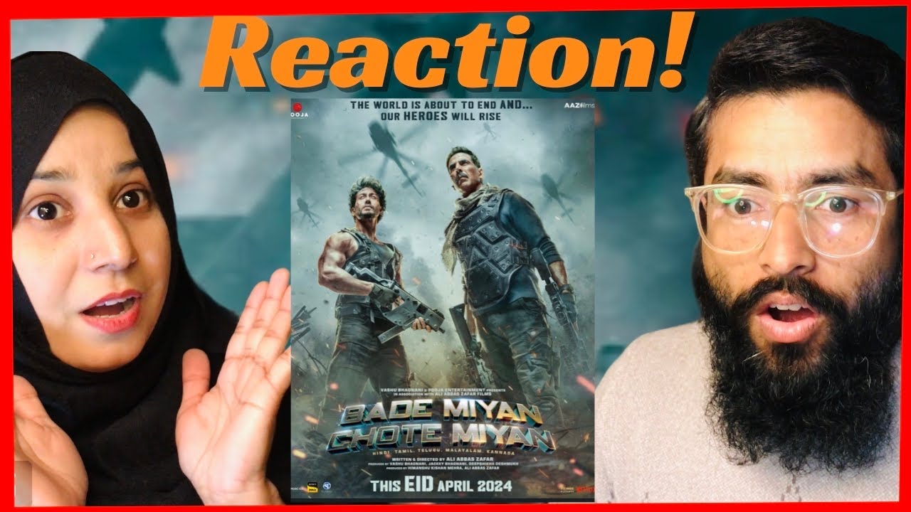 Pakistani Reaction Bade Miyan Chote Miyan | HINDI TEASER |Akshay, Tiger,Prithviraj |AAZ | Alia ...