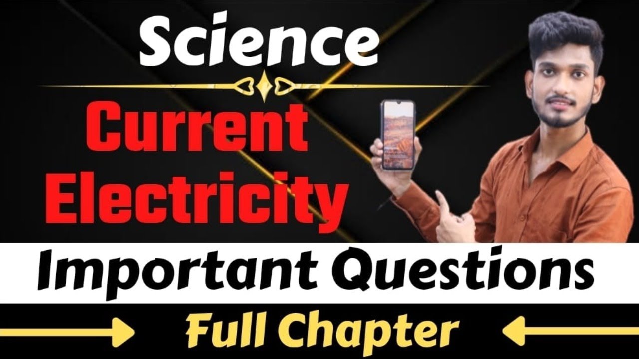 Class 10th Science Current Electricity Full Chapter | Important ...