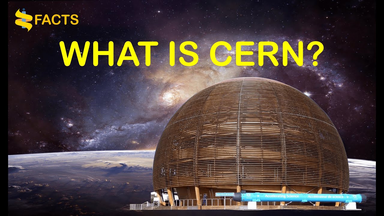 What is CERN and how it impacts Space Science - Explained | Particle ...