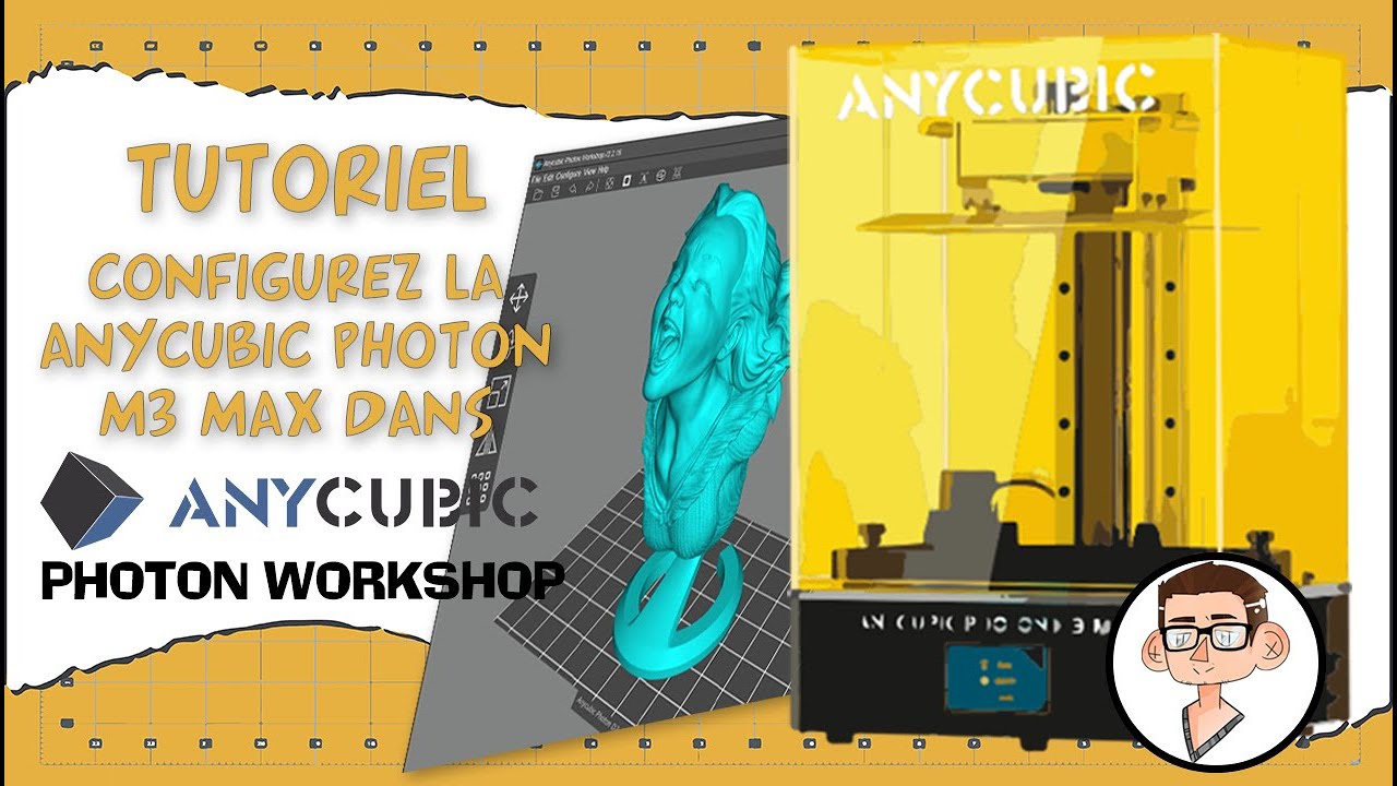 Configurez la Anycubic Photon M3 Max dans Photon Workshop - YouTube