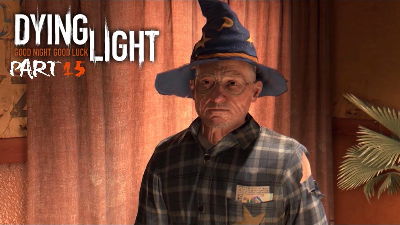 The Wizard | Dying Light Pt. 15 - YouTube
