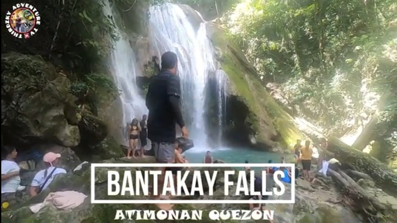 BANTAKAY FALLS @ Atimonan Quezon Province Philippines - YouTube