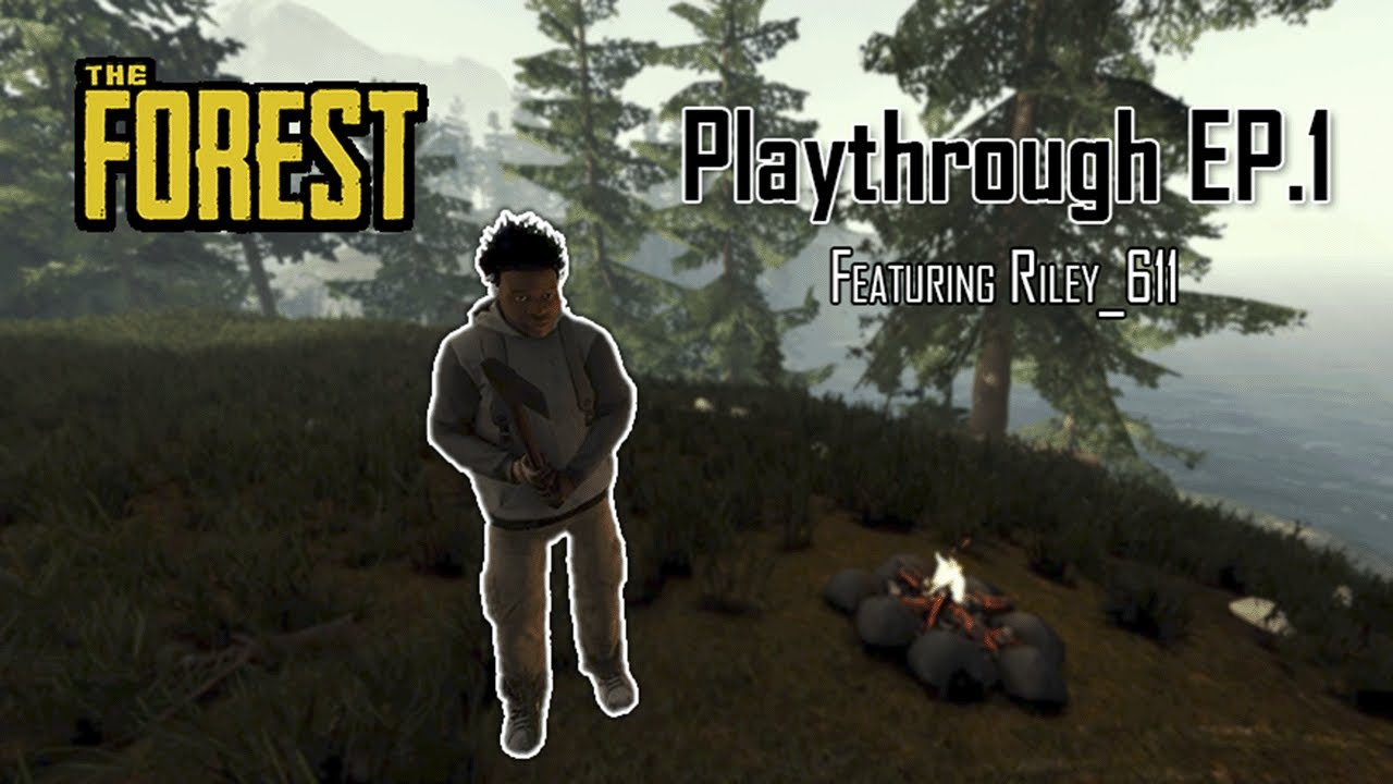The Forest Playthrough EP.1 - YouTube