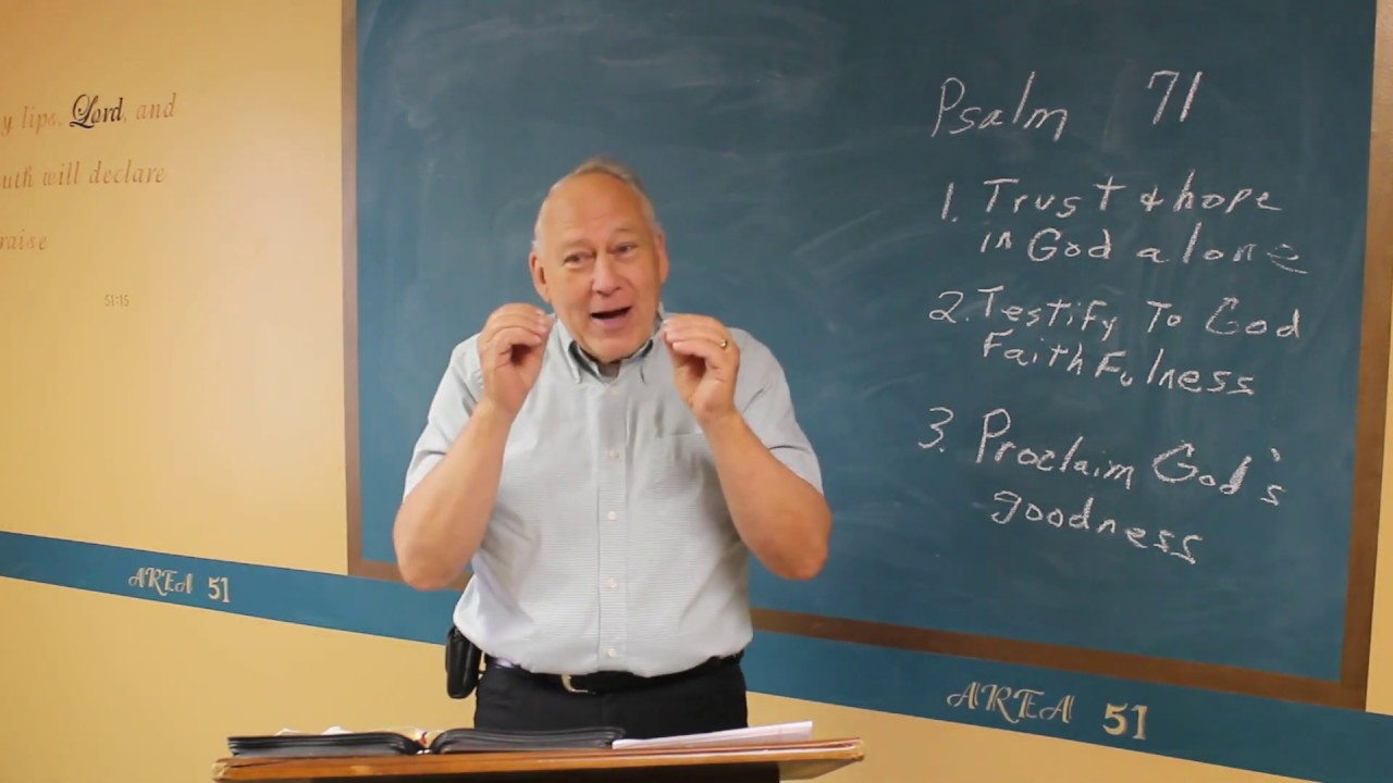 04-29-20 Bible Lesson by Eric Otte | Psalm 71 | Calvary Baptist Church ...