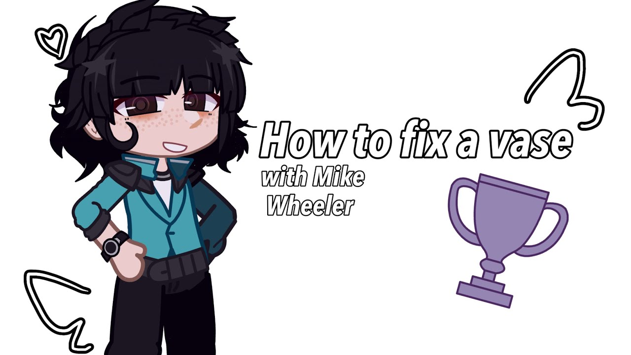 How to fix a Vase with Mike wheeler || Mike angst || Stranger things ...