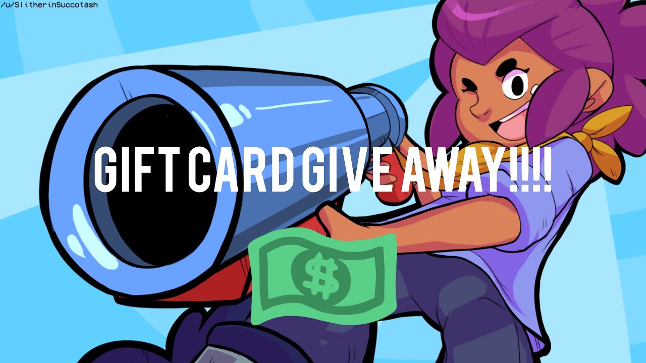 Brawl Star - GIFT CARD GIVEAWAY! - YouTube