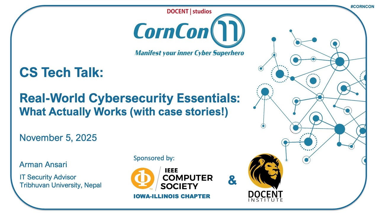 CS Tech Talk: Real-World Cybersecurity Essential– What actually works ...