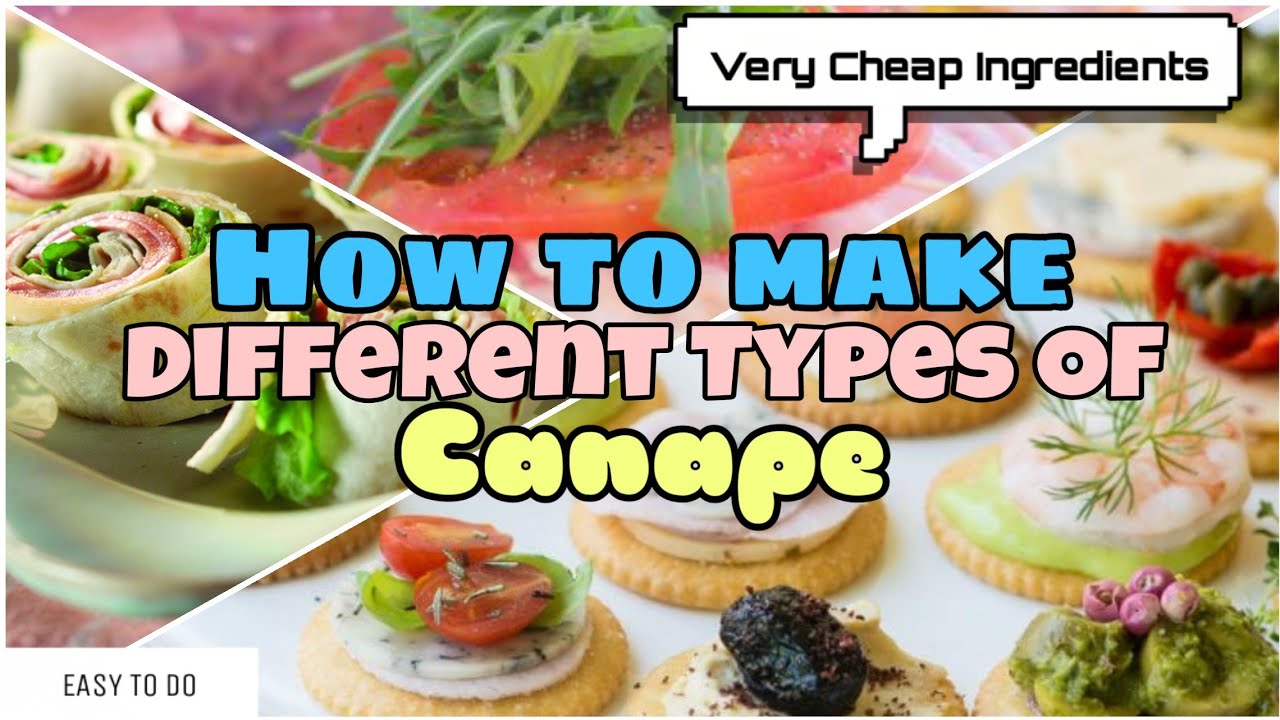 CANAPES| How to make different types of Canape - YouTube