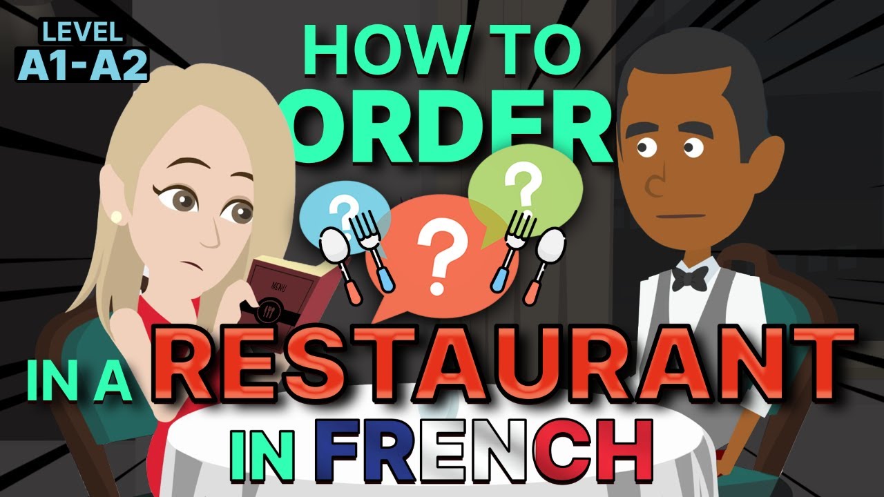 How to order in a Restaurant in French | Level A1-A2 | Ishan Malhi ...