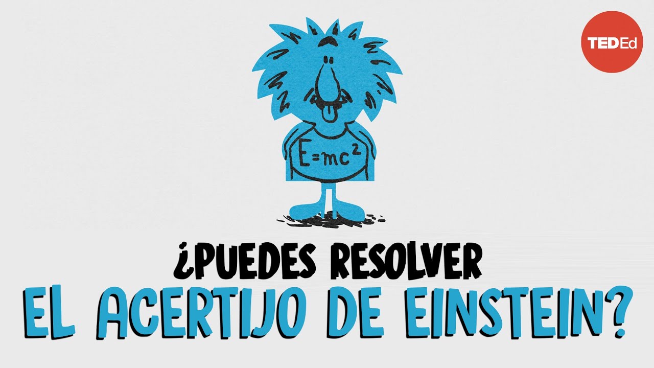 ¿Puedes resolver el “acertijo de Einstein”? - Dan Van der Vieren - YouTube