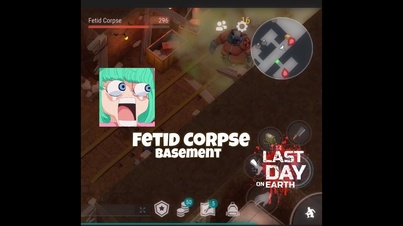 Last Day on Earth Basements: Fetid Corpse - YouTube