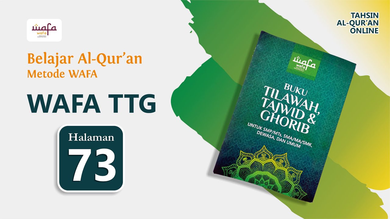 Hal. 73 (Wafa TTG) - YouTube