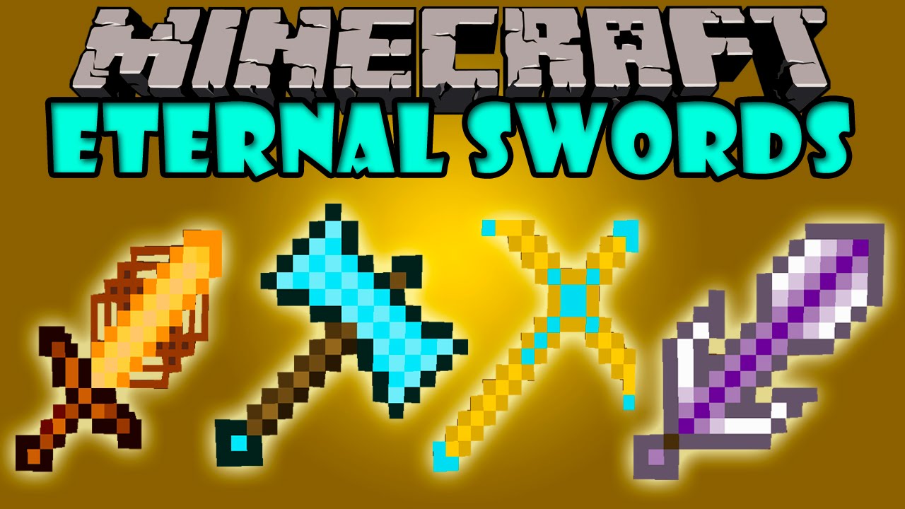 ETERNAL SWORDS - Nuevas espadas!, Herramientas y mas! - Minecraft mod 1 ...