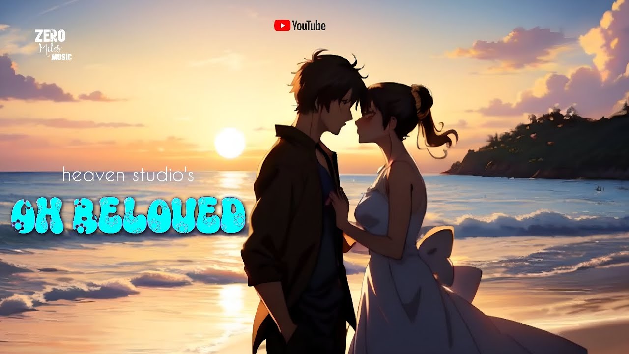 OH BELOVED | A Romantic Music - YouTube
