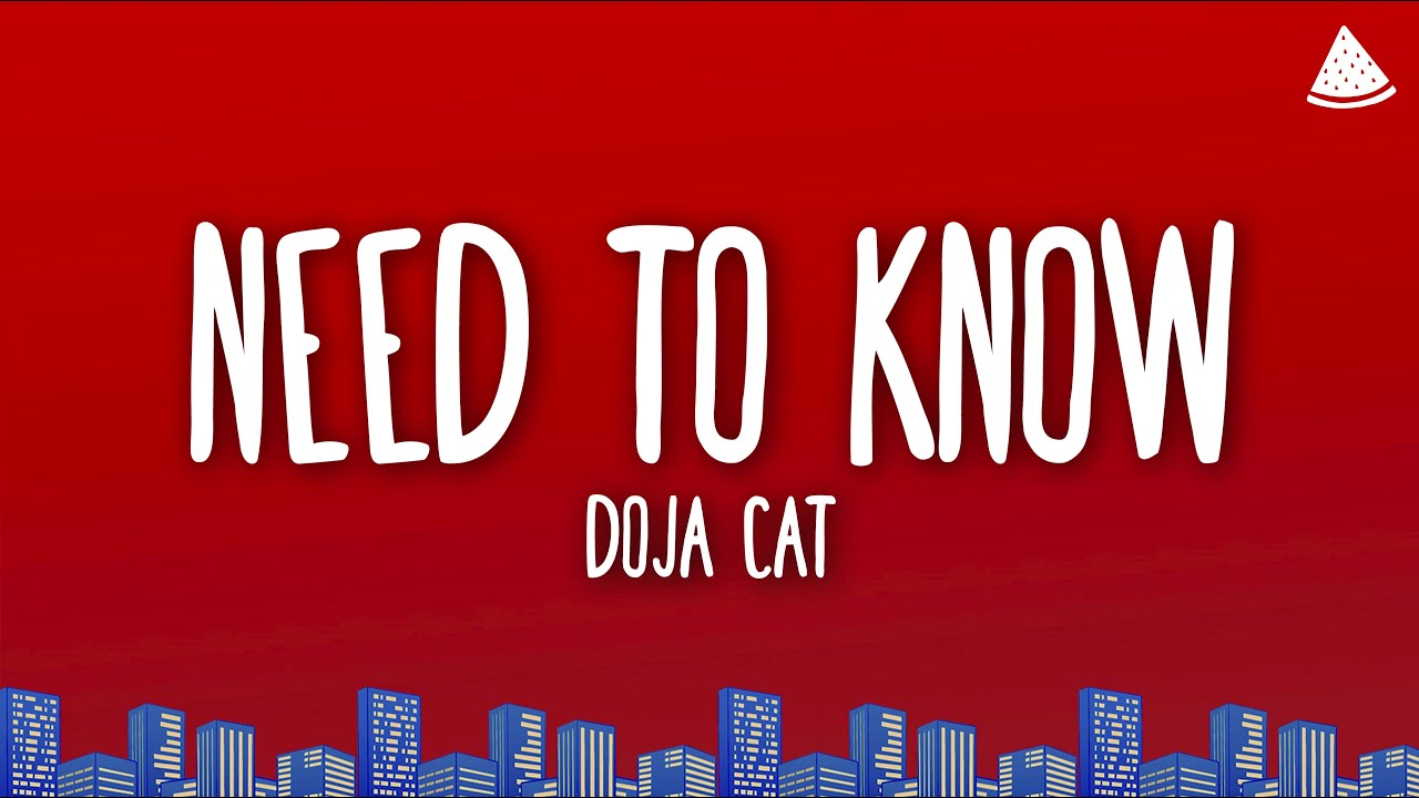 Doja Cat - Need To Know (Lyrics) - YouTube