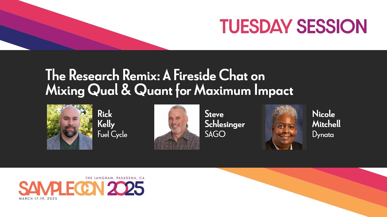 SampleCon 2025 | The Research Remix: A Fireside Chat on Mixing Qual ...