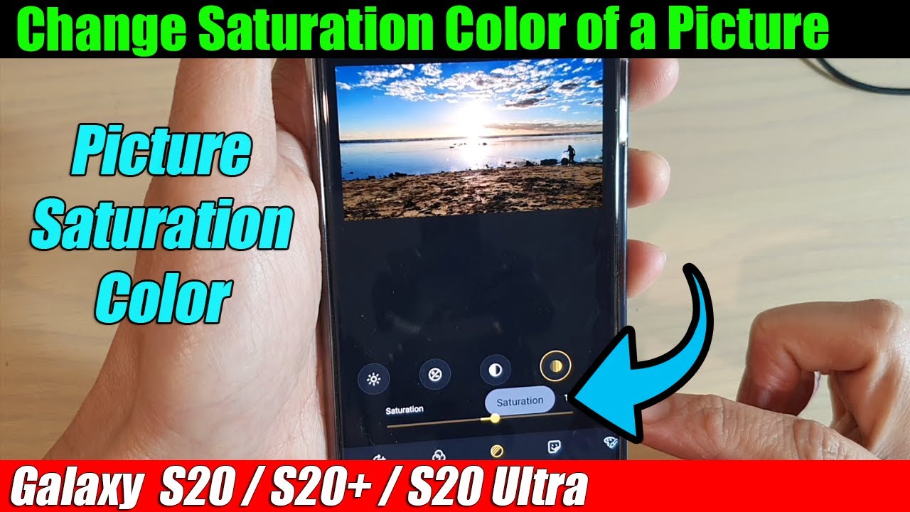 Galaxy S20 S20 How To Change Color Saturation Of A Picture YouTube galaxy-s20-s20-how-to-change-color-saturation-of-a-picture-youtube