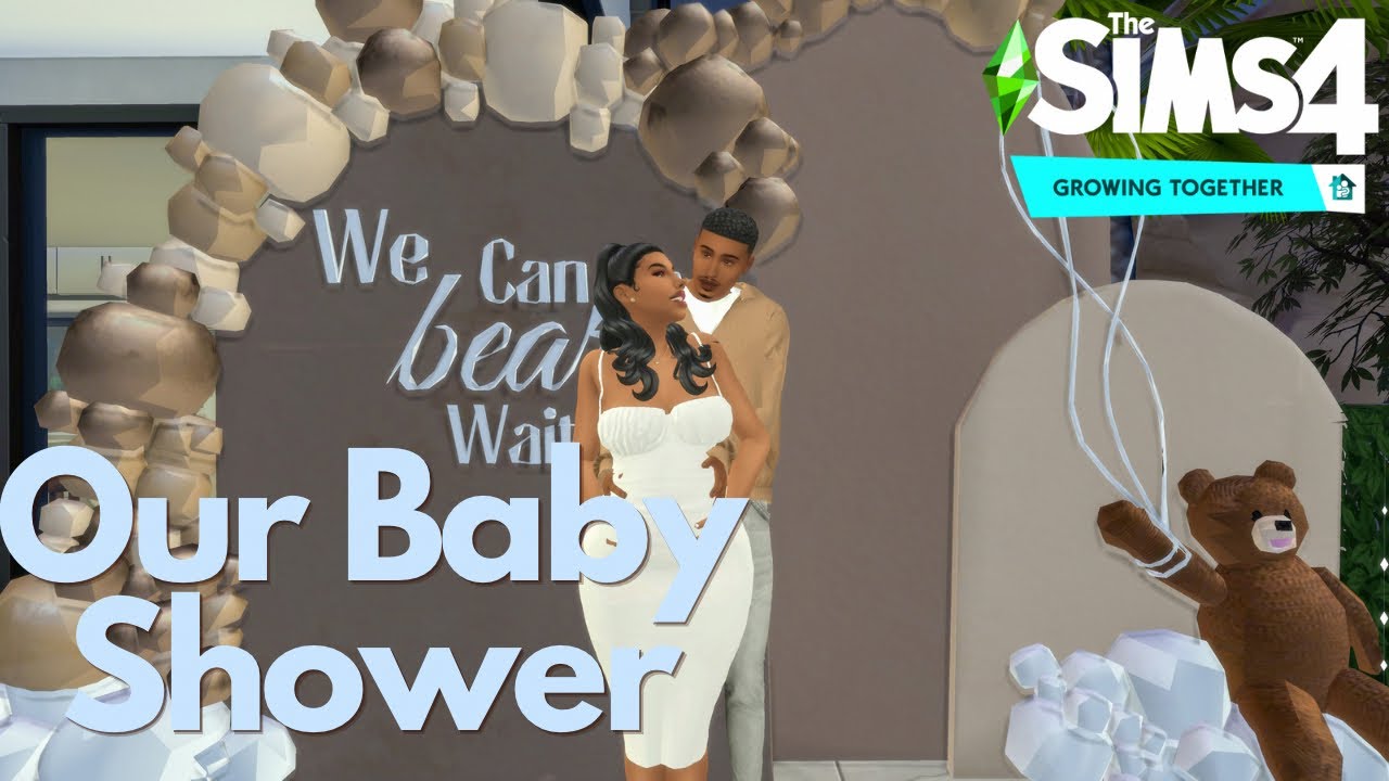 Growing Together 💗 | EP 6: Our Baby Shower | The Sims 4 Lets Play - YouTube