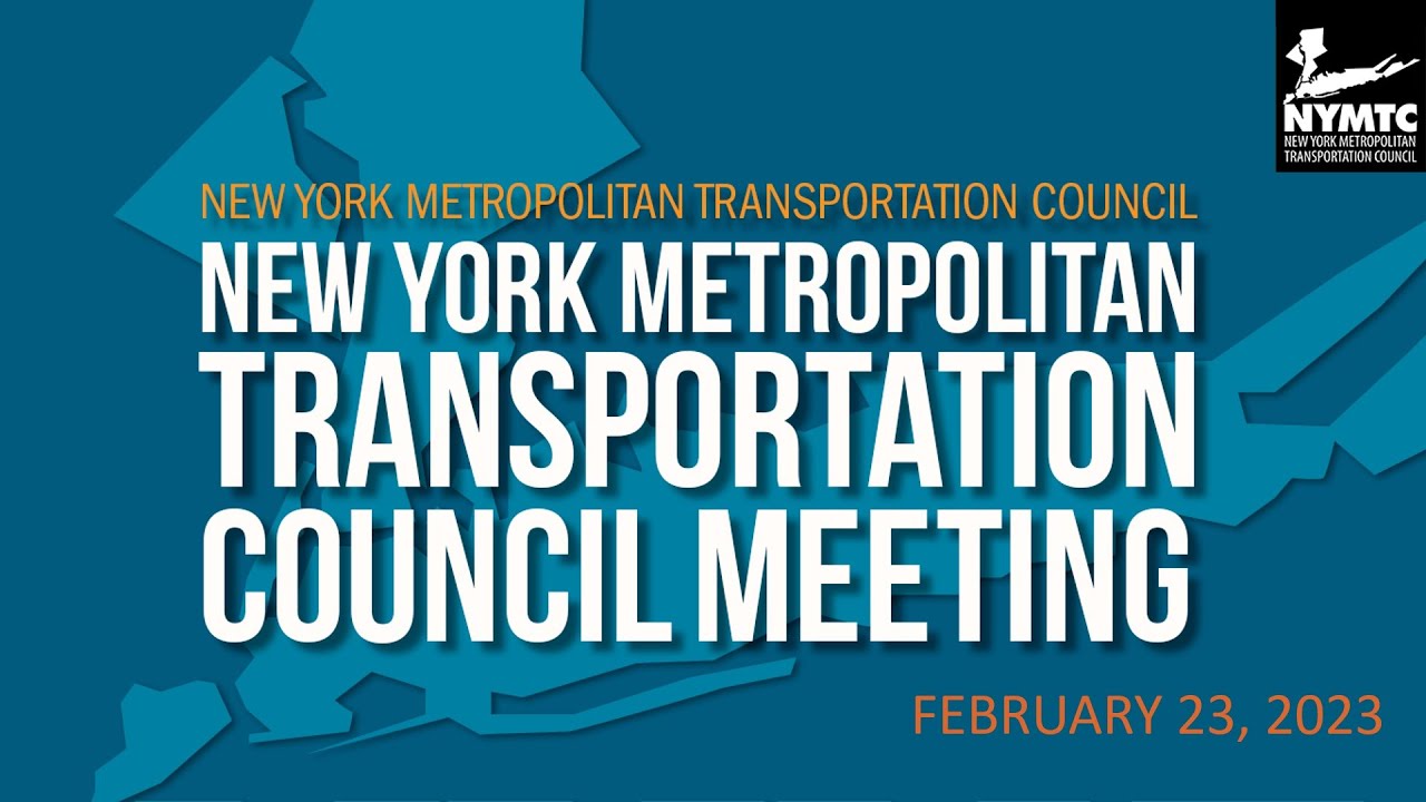 NYMTC ANNUAL MEETING - Thursday, February 23, 2023, 11:00 AM - YouTube