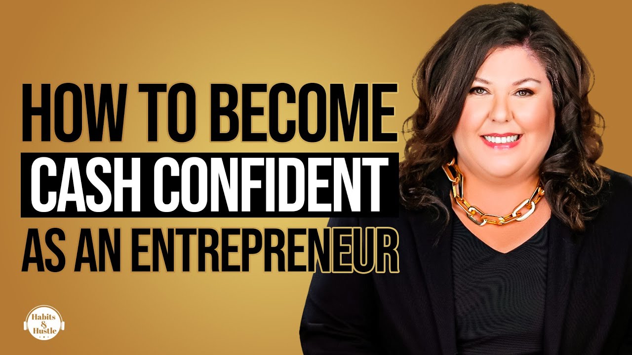 Melissa Houston: How to Become Cash Confident as an Entrepreneur - YouTube