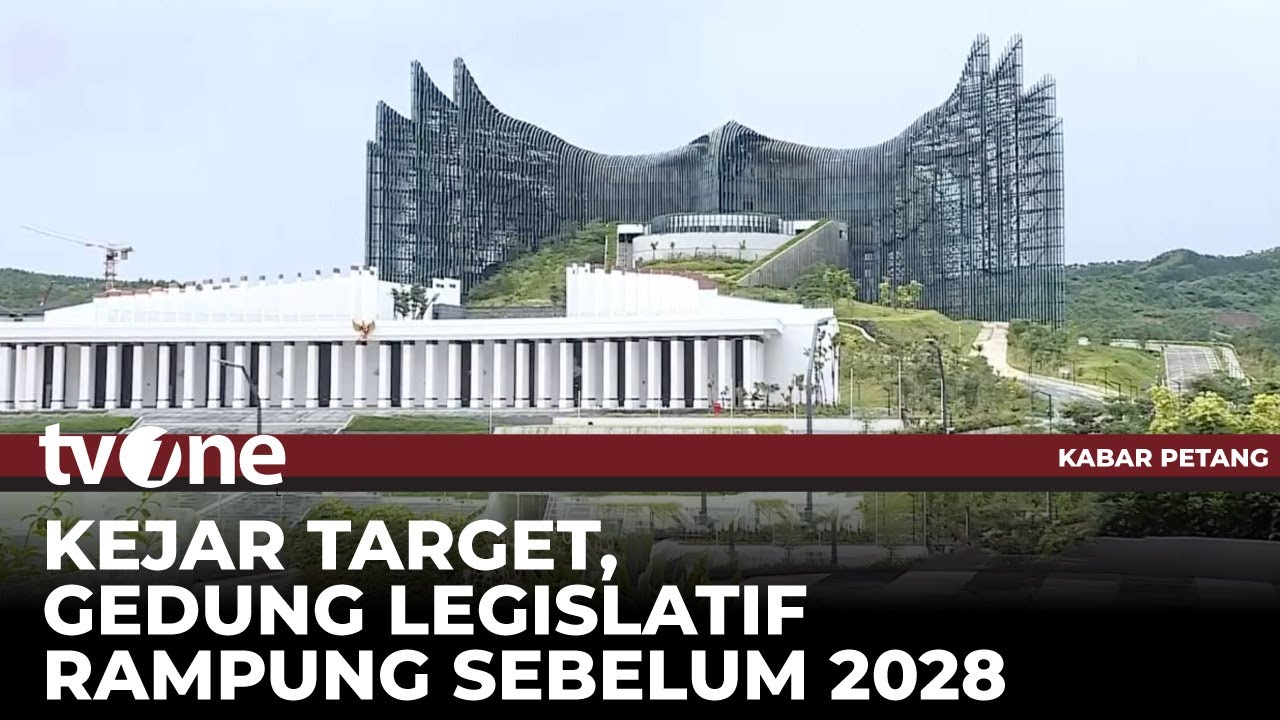 Muzani Pastikan Gedung MPR/DPR di IKN Rampung Sebelum 2028 | Kabar ...