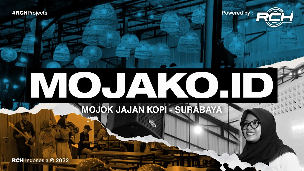 RCH Project - Mojako Surabaya | RCH Indonesia - YouTube