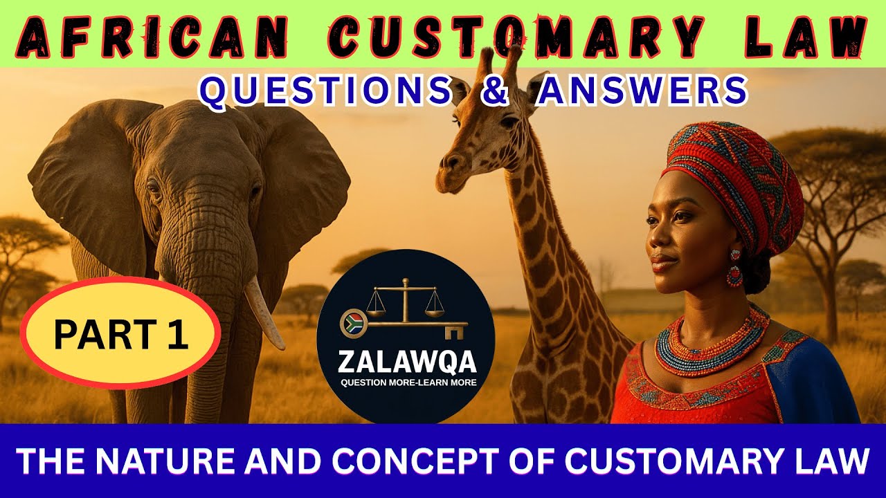 UNDERSTANDING THE NATURE AND CONCEPTS OF AFRICAN CUSTOMARY LAW / LLB ...