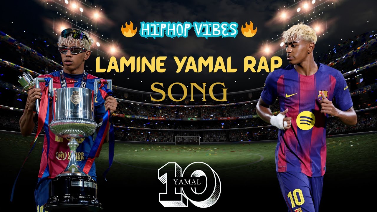 Lamine Yamal RAP Song 2025 | HipHop Vibes x Football Anthem 🔥 - YouTube