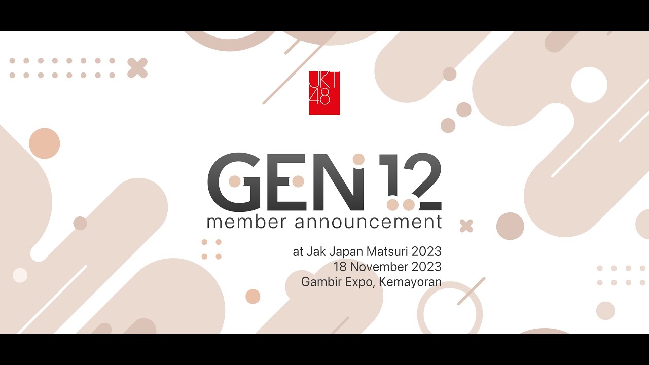 GEN 12 JKT48 Announcement at Jak Japan Matsuri 2023 - YouTube