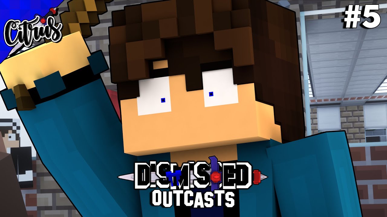 DISMISSED [2020 E5] | "Outcasts" | (Minecraft Roleplay) - YouTube