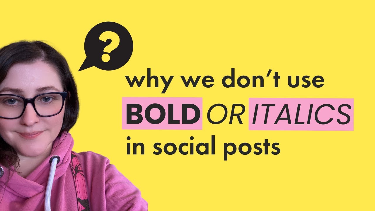 Why We Don’t Use Bold or Italics in Social Media Posts - YouTube