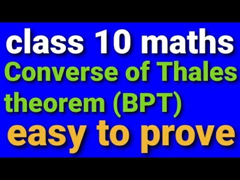 CONVERSE OF THALES THEOREM. CONVERSE OF BPT THEOREM. CLASS 10 MATHS ...