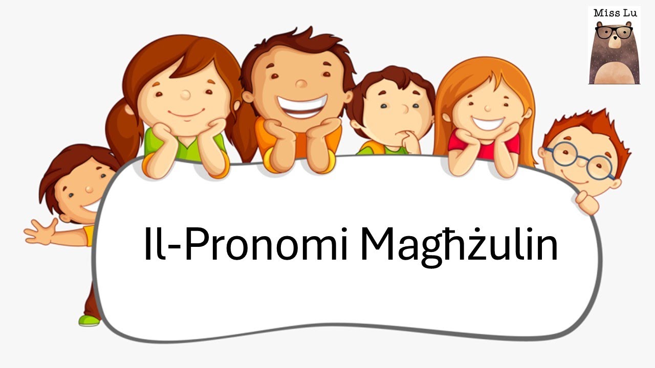 Il-Pronomi Magħżulin | Il-Pronomi Personali | Malti għall-Primarja ...
