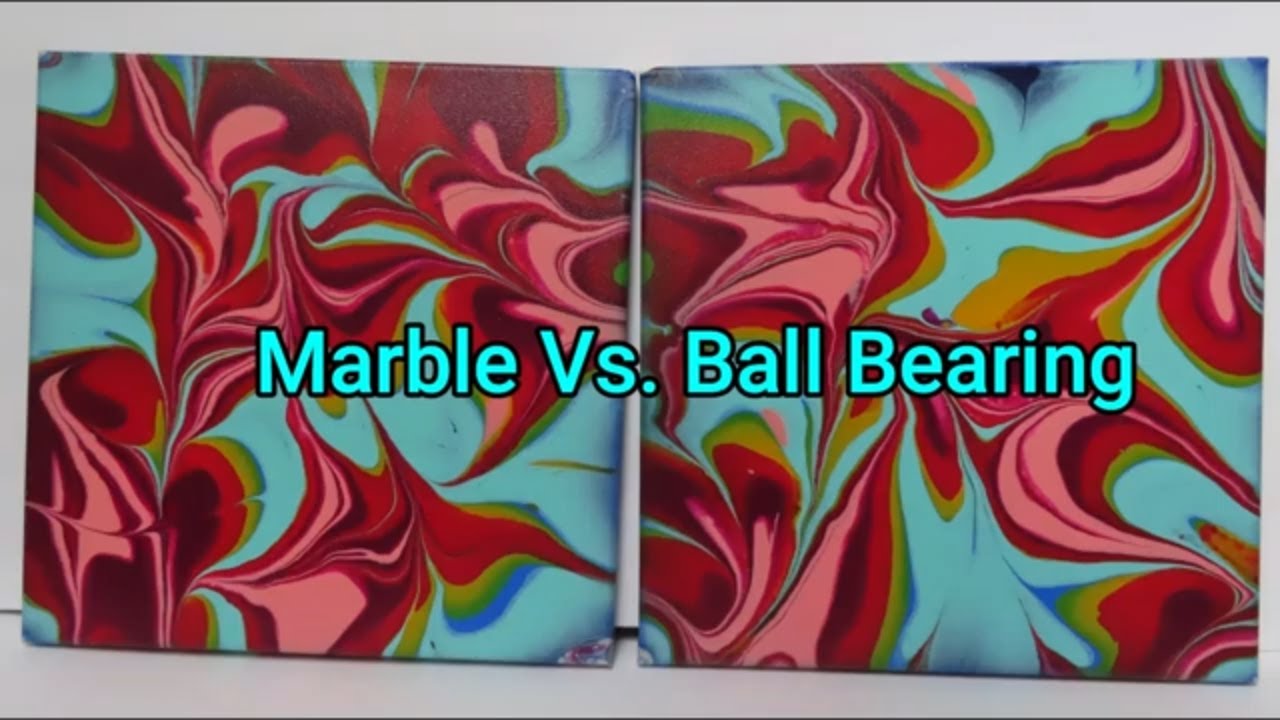 Marble Vs. Steel Ball Bearing Comparison | Marble Paint Pour Technique ...